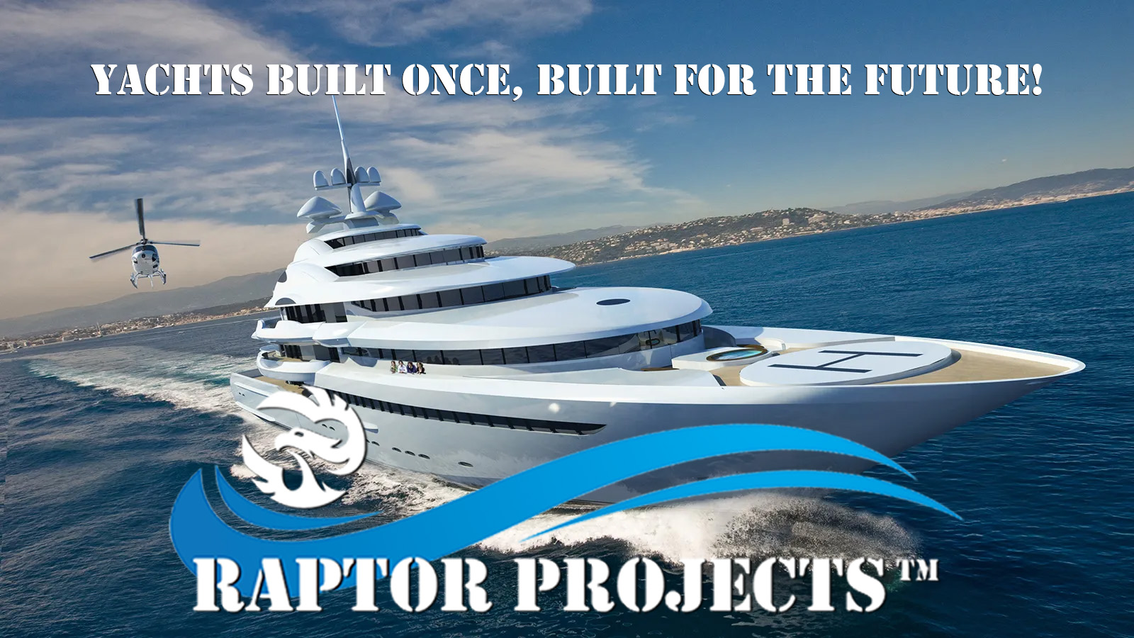 Raptor Projects – Yacht Design & Build – Vessel Conversions & New Build ...